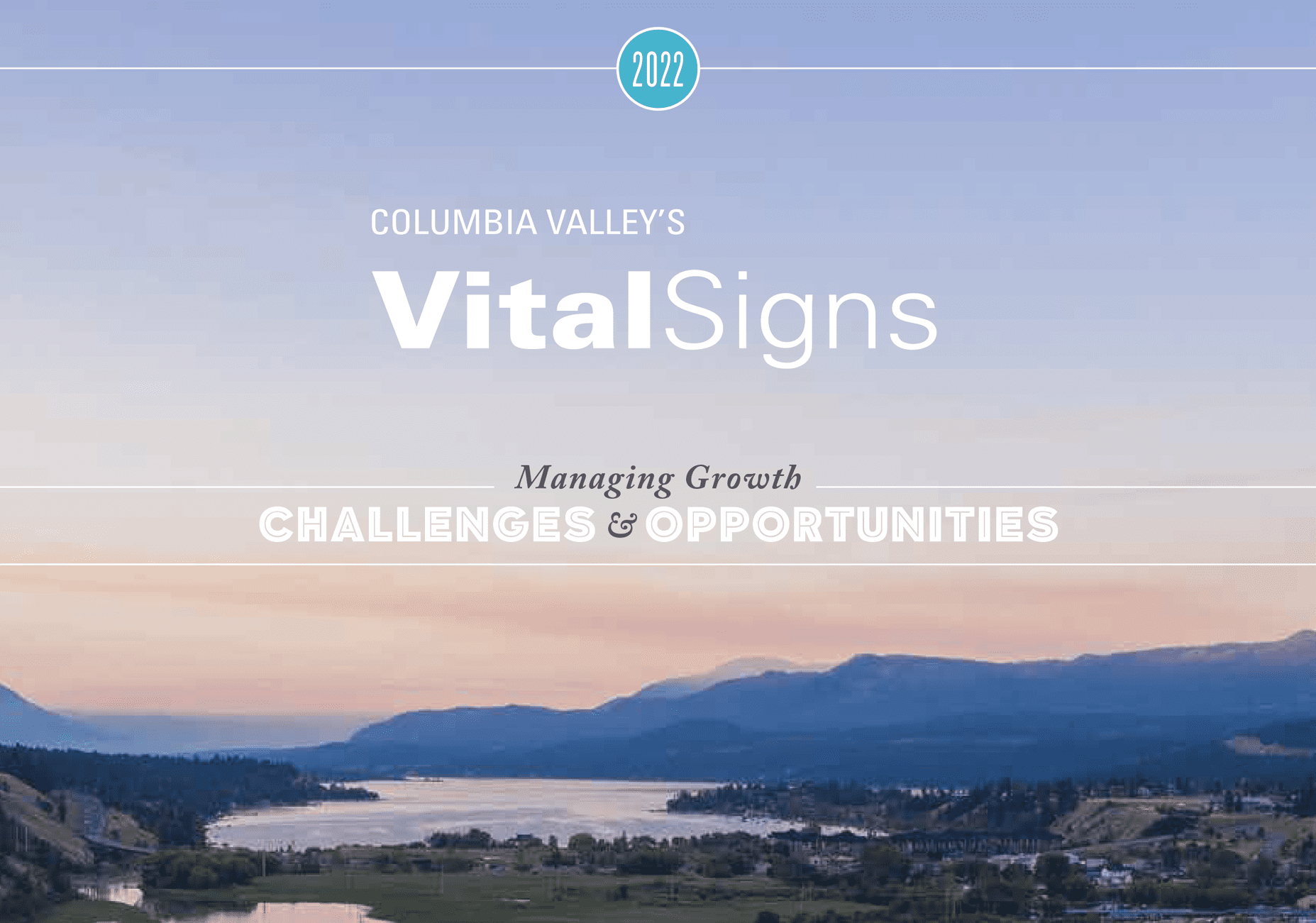 Vital Conversations Help Shape the Future of the Columbia Valley ...
